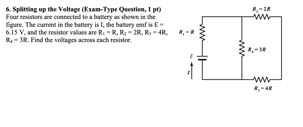 SOLVED: 6. Splitting up the Voltage (Exam-Type Question, 1 pt) Four ...