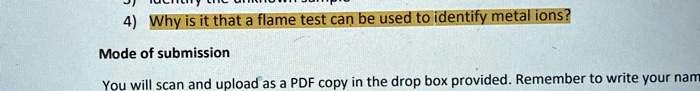 SOLVED:Why is it that a flame test can be used to identify metal ions ...