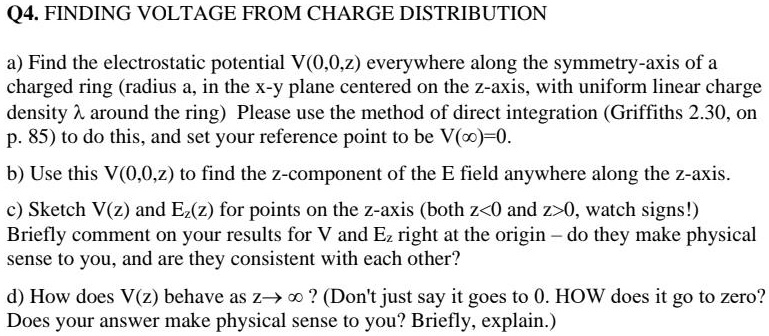 SOLVED: Texts: 04. FINDING VOLTAGE FROM CHARGE DISTRIBUTION a) Find the ...