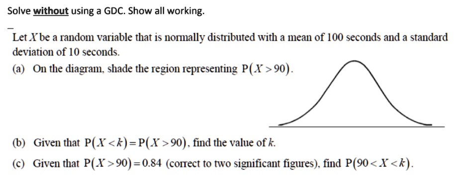 solve without using a gdc show all working let fbe a random variable ...