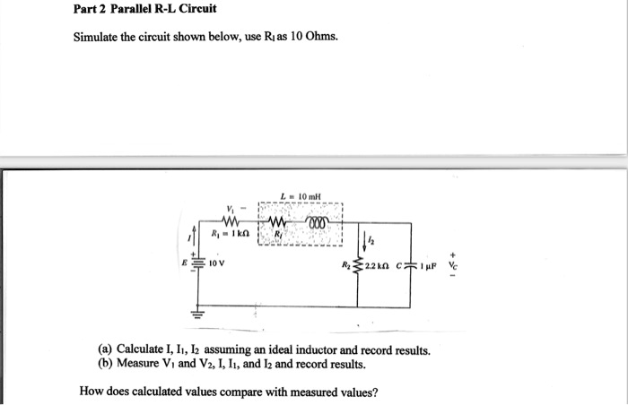 SOLVED: I2 is the voltage through R2 and V2 is the voltage through R2. Part 2: Parallel R-L ...