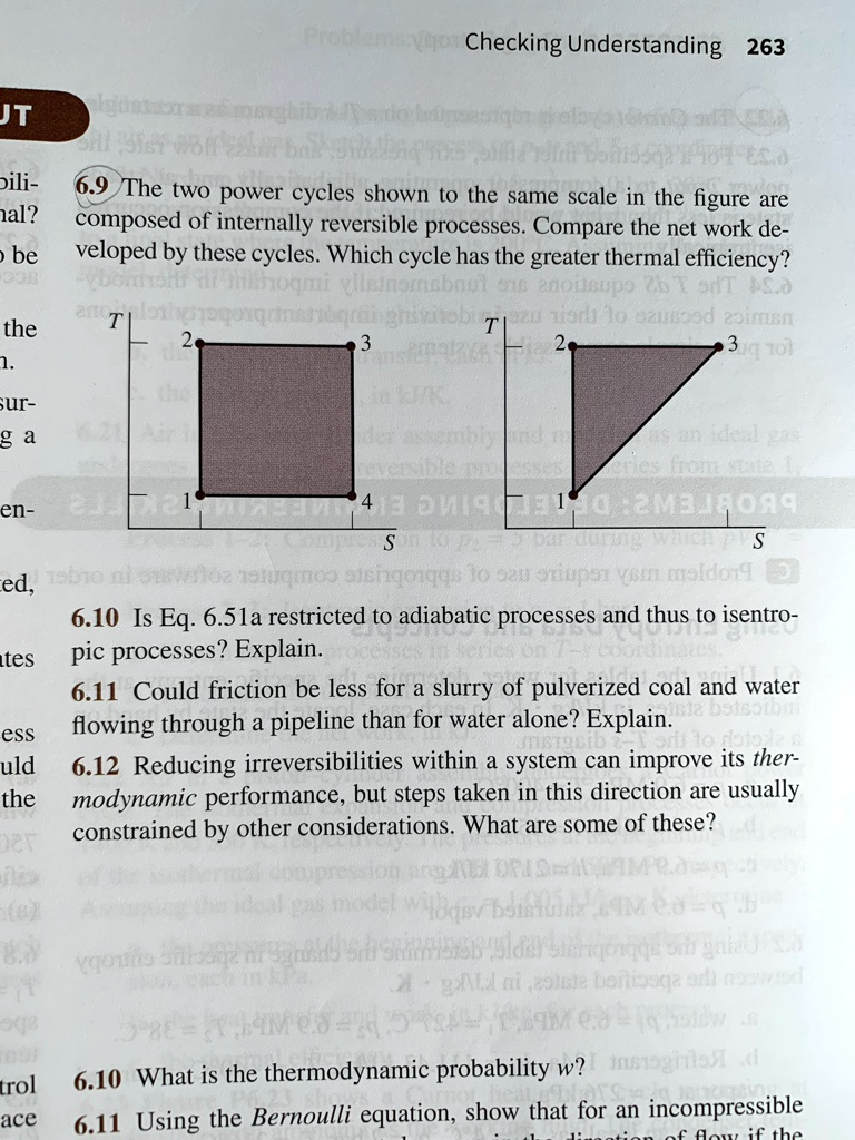 SOLVED: Please answer problem 6.9 clearly. Question 6.9: The two power cycles shown to the same ...
