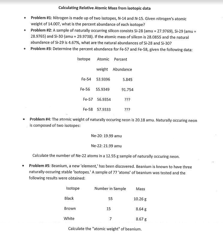 Text: Calculating Relative Atomic Mass from isotopic data Problem #1 ...