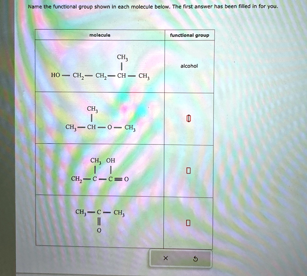 name the functional group shown in each molecule below the first answer has been filled in for ...
