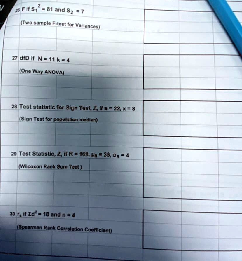 SOLVED: Please use the photo as a reference. Help solve: 26. F if S1^2 = 81 and S2 = 7 (Two ...