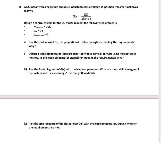 SOLVED: Texts: Need help with this one. Need MATLAB for root locus method. Applied control ...