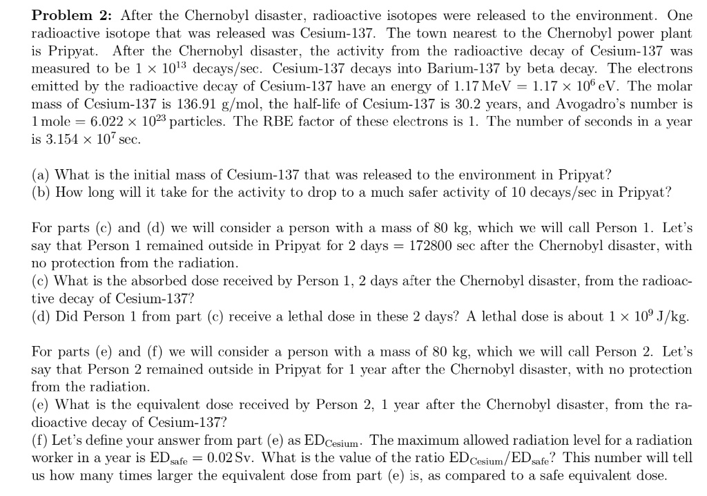 problem 2 after the chernobyl disaster radioactive isotopes were ...