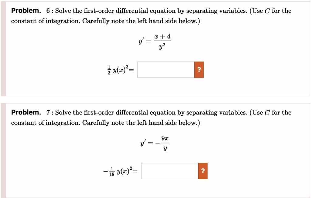 SOLVED: Problem: 6 : Solve the first-order differential equation by ...