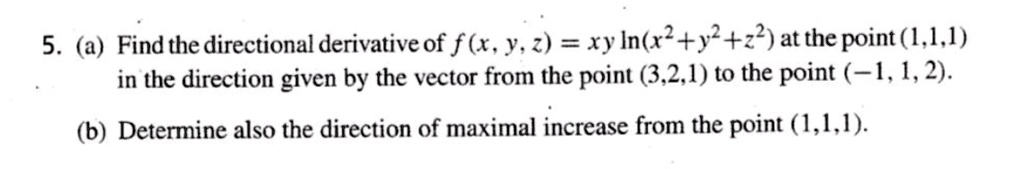 5 A Find The Directional Derivative Of F X Y