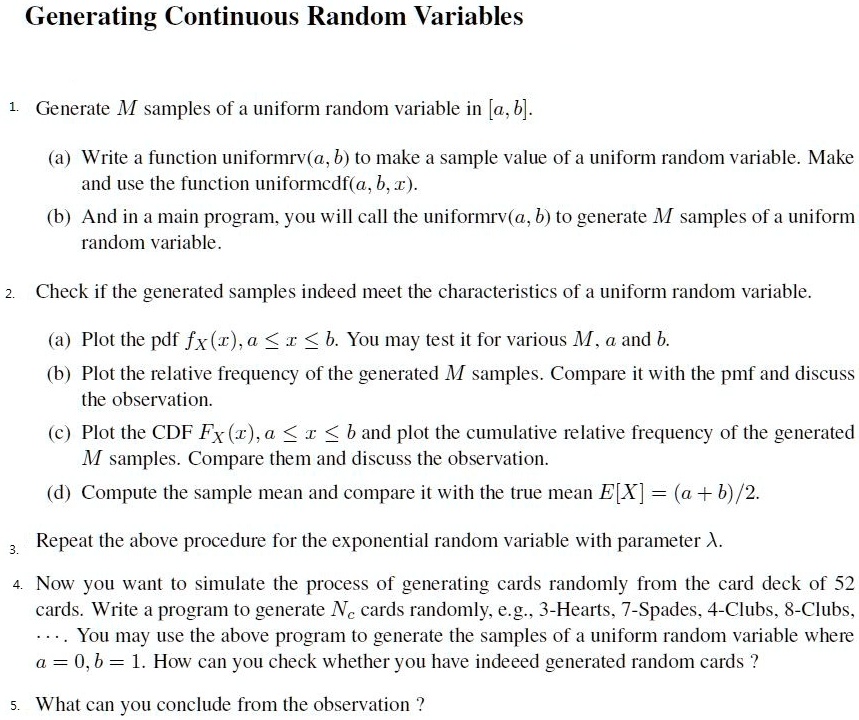 SOLVED: Generating Continuous Random Variables Generate M samples of a uniform random variable ...