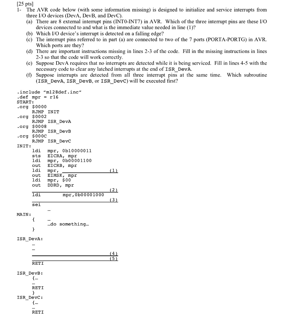 SOLVED: The AVR code below (with some information missing) is designed to initialize and service ...