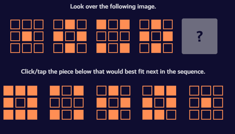 Look over the following image. Click/tap the piece below that would best fit next in the sequence.