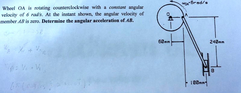 SOLVED: d/s Wheel OA is rotating counterclockwise with a constant angular velocity of 6 rad/s ...