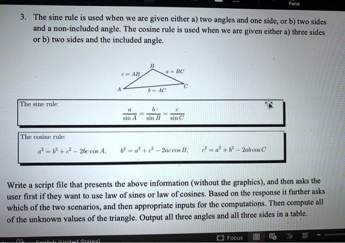 SOLVED:Pane The sine rule is used when we are given either a) two ...