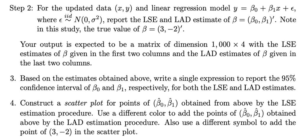 SOLVED: Step 2: For the updated data (€,y) and linear regression model ...
