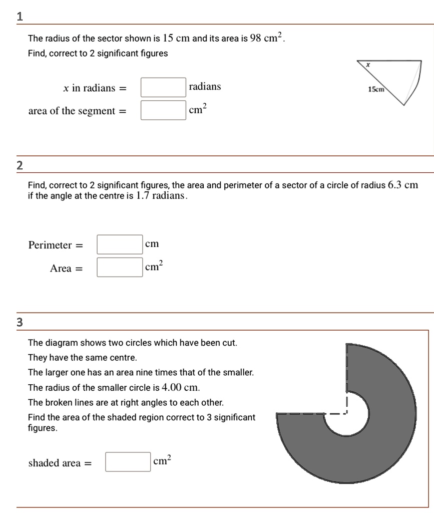 SOLVED: Give answer and steps The radius of the sector shown is 15 cm ...