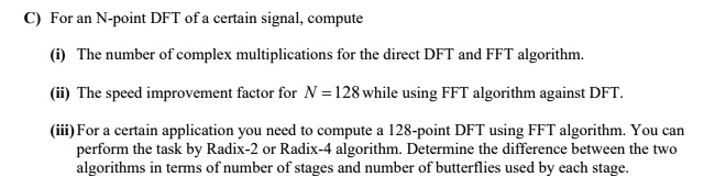 Solved C For An N Point Dft Of A Certain Signal Compute I The 1135