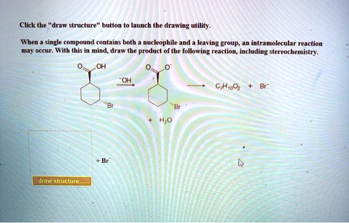 SOLVED: Click the draw structure' button Iaunch the drawing utility ...