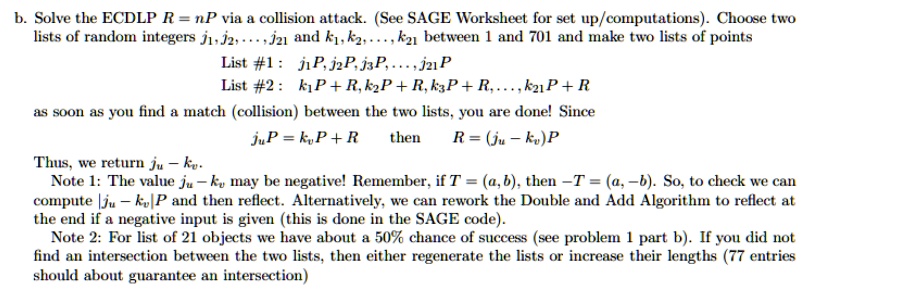SOLVED: Solve the ECDLP R = nP via collision attack: (See SAGE ...