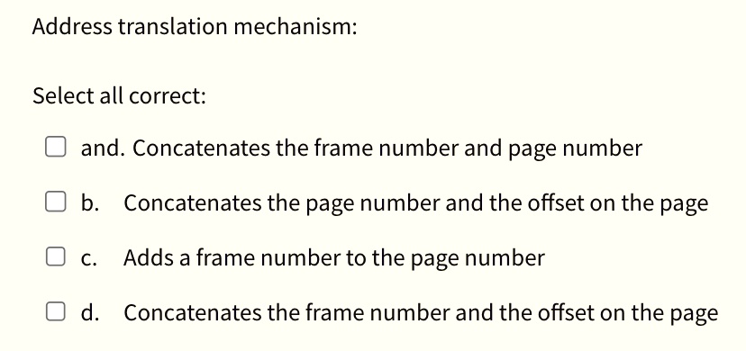 SOLVED: Address translation mechanism: Select all correct: and ...