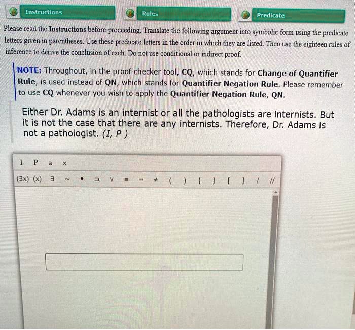 SOLVED: Instructions Predicate Please read the Instructions before proceeding: Translate the ...
