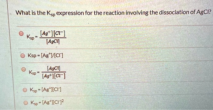SOLVED:What is the Ksp expression for the reaction involving the ...