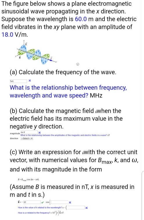 SOLVED: The figure below shows a plane electromagnetic sinusoidal wave propagating in the x ...