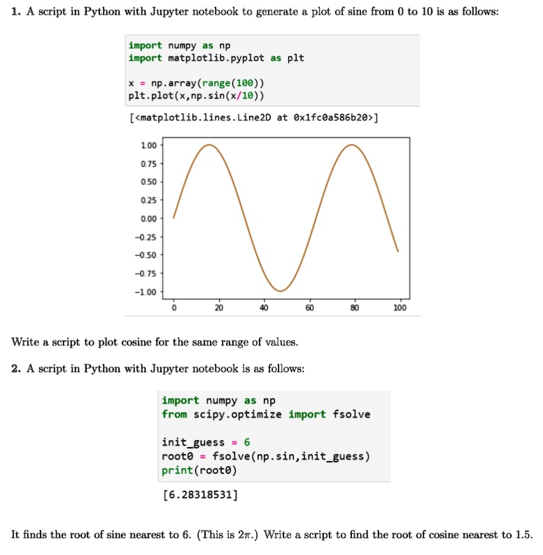 A Script In Python With Jupyter Notebook To Generate A Plot Of Sine From 0 To 10 Is As Follows