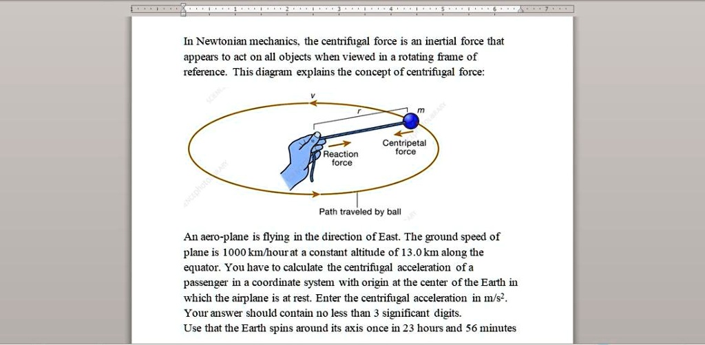 SOLVED: need correct answer please In Newtonian mechanics the centrifugal force is an inertial ...