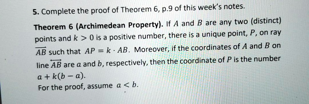SOLVED:5. Complete the proof of Theorem 6, p.9 of this week's notes 6 ...