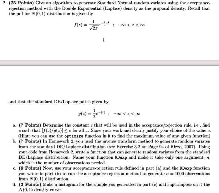 Solved 2 25 Points Give Algorithm T0 Generate Staudard Normal Random Variates Using The 