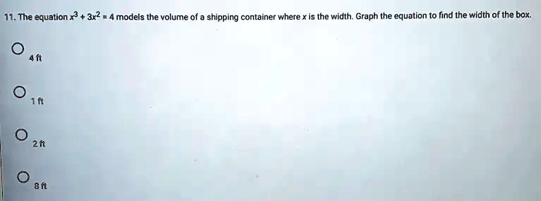 SOLVED: 11. The equation x? 312 - models the volume of a shipping ...