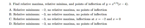 3. Find relative maxima, relative minima, and points of inflection of y ...