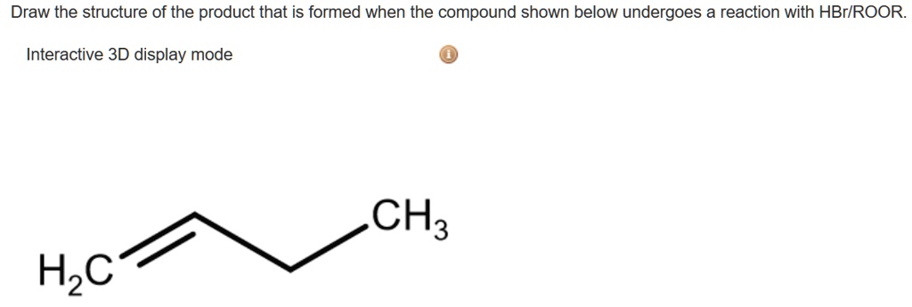 draw the structure of the product that is formed when the compound ...