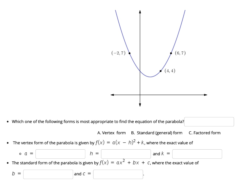 SOLVED: (-2,7) (6,7) (4,4) Which one of the following forms is most ...