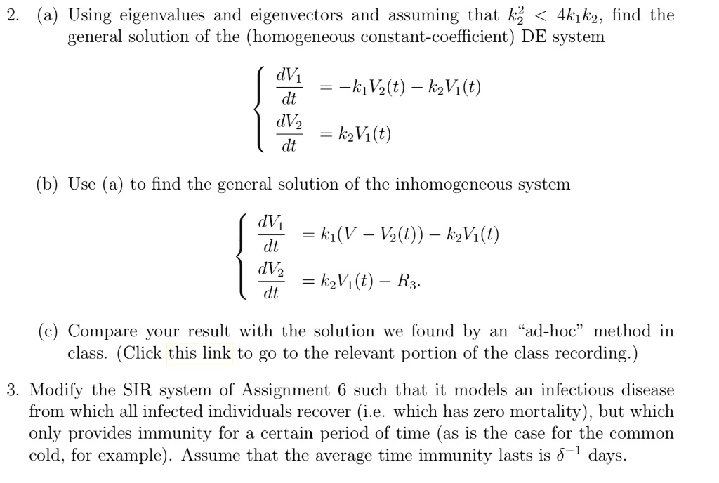 SOLVED:Using eigenvalues and eigenvectors and assuming that k} 4k1k2 ...