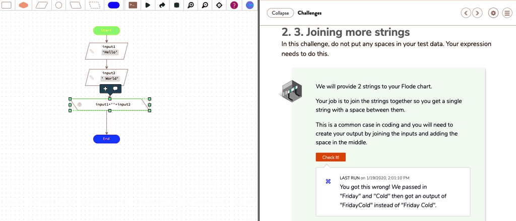 input1 'Hello' input2 'World' input1++input2 000 Collapse Challenges 2. 3. Joining more strings ...