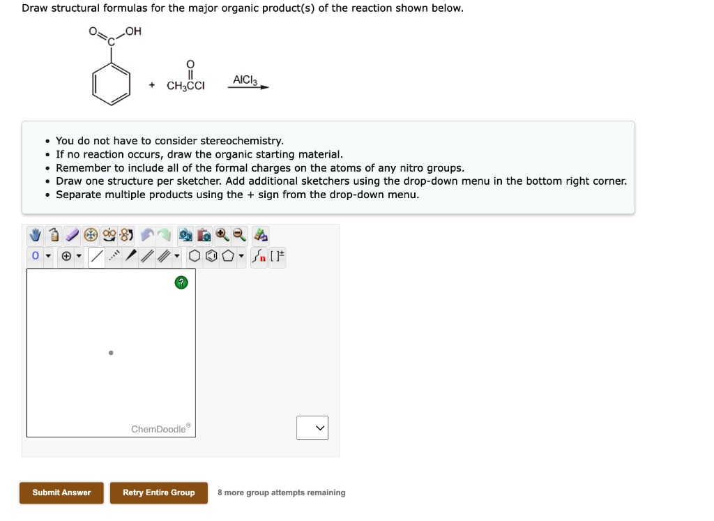 SOLVED: Draw structural formulas for the major organic product(s) of the reaction shown below ...