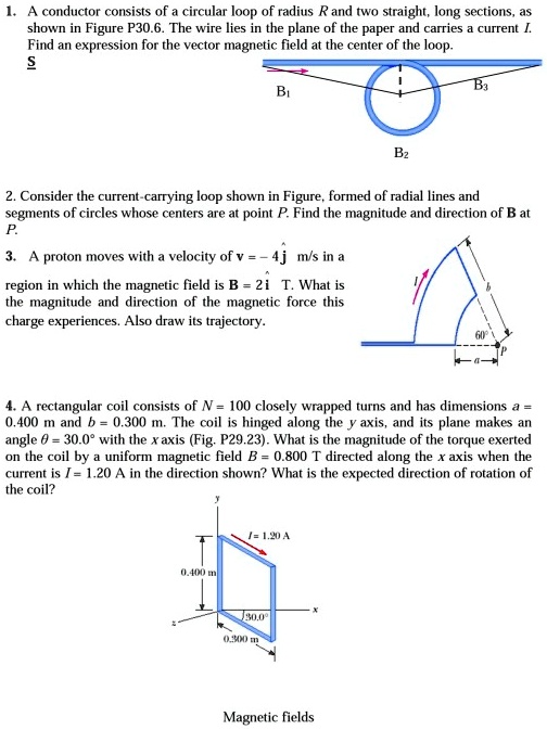 SOLVED: conductor consists of circular loop of radius Rand two straighc; long sections shown in ...