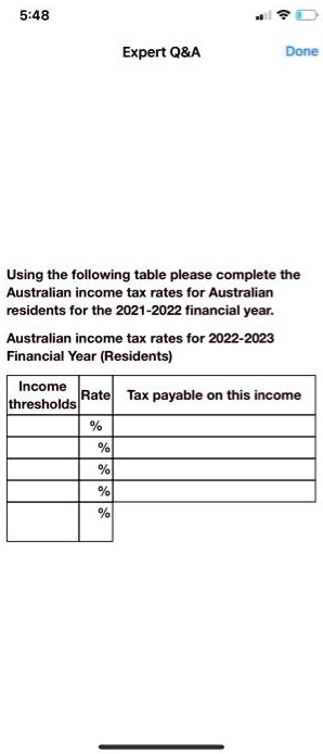 5:48 Expert Q A Done Using the following table please complete the ...