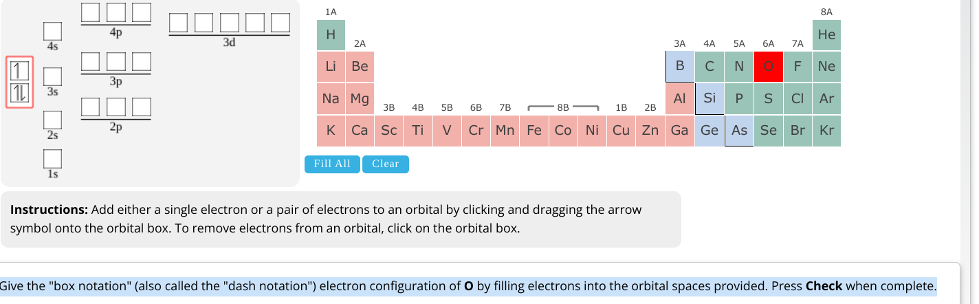 Instructions: Add either a single electron or a pair of electrons to an orbital by clicking and ...