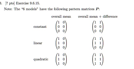 SOLVED: pts] Exercise 9.6.15 Note: The "6 models" have the following ...