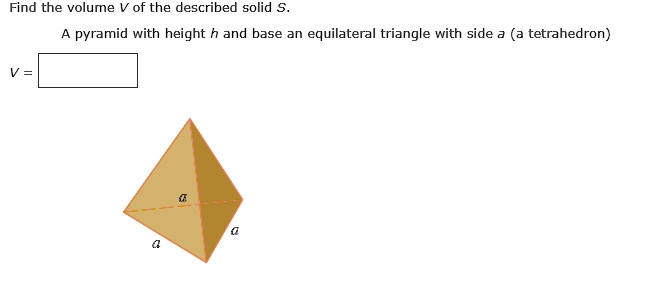 SOLVED: Find the volume V of the described solid S pyramid with height ...