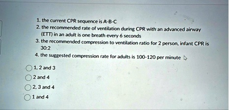 1 the current cpr sequence is a b c 2 the recommended rate of ...