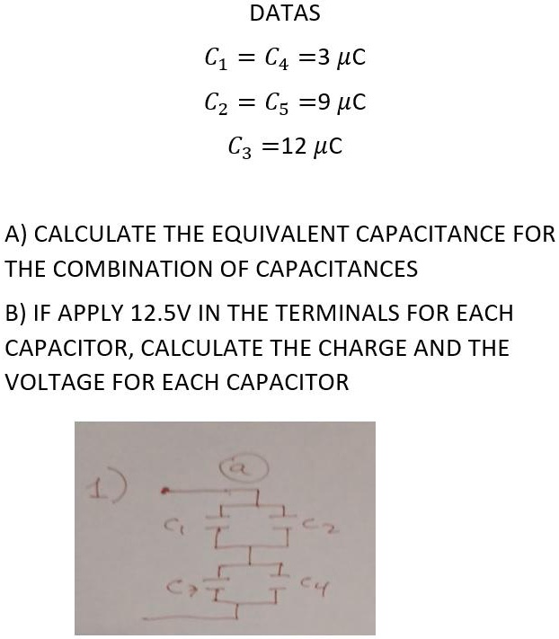 datas c1 c4 3 hc c2 c5 9 hc c3 12 hc a calculate the equivalent capacitance for the combination ...