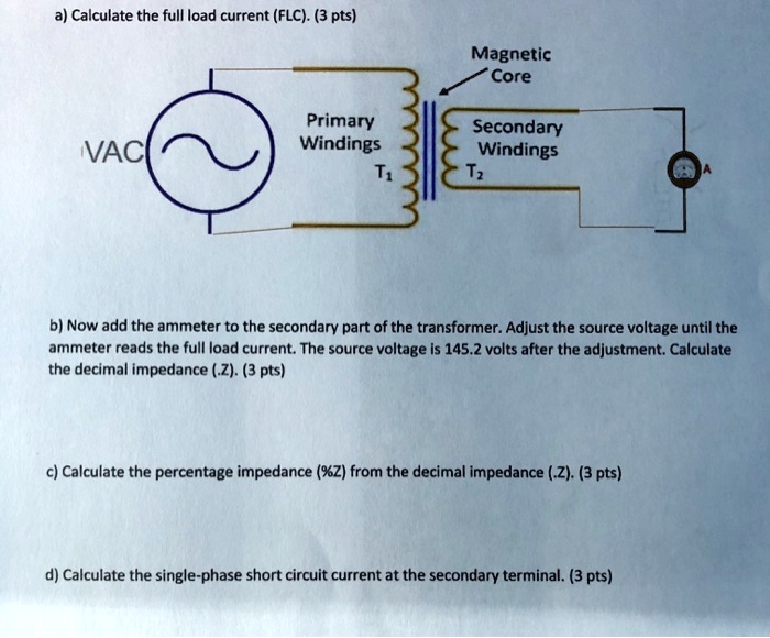 SOLVED: a) Calculate the full load current (FLC). (3 pts) Magnetic/Core ...