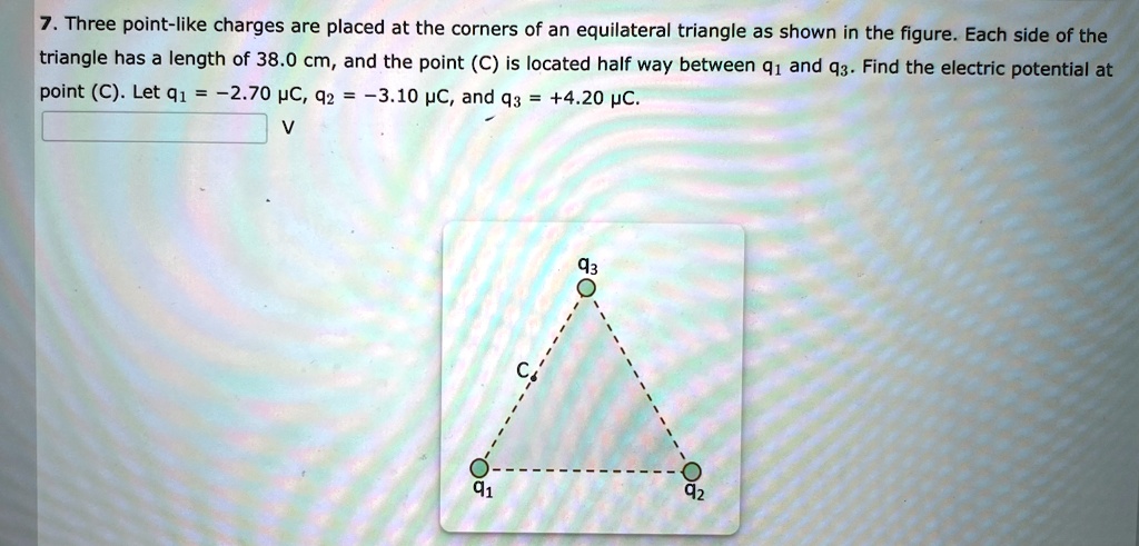 7 three point like charges are placed at the corners of an equilateral ...