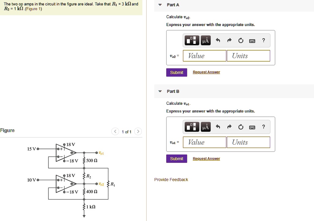 SOLVED: The two op amps in the circuit in the figure are ideal. Take ...