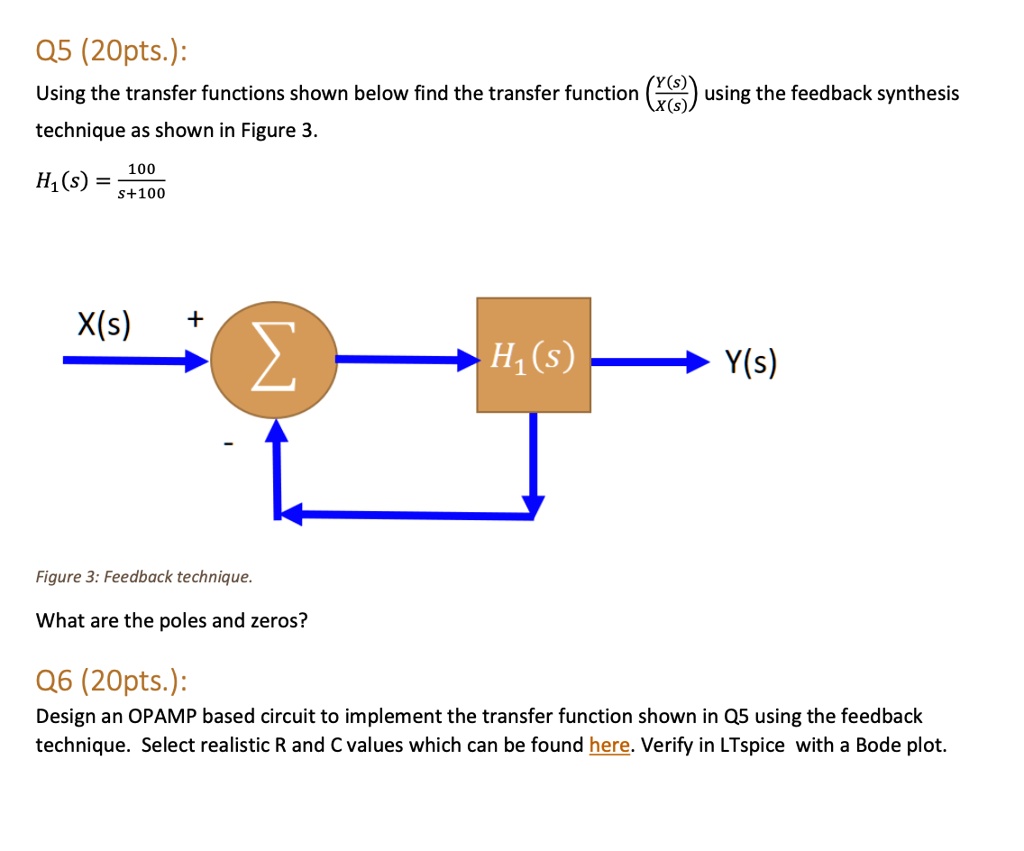 Q5 (20pts.): Using the transfer functions shown below find the transfer ...