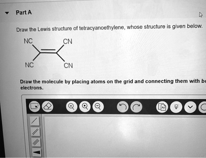 SOLVED: Part A Draw the Lewis structure of tetracyanoethylene, whose ...